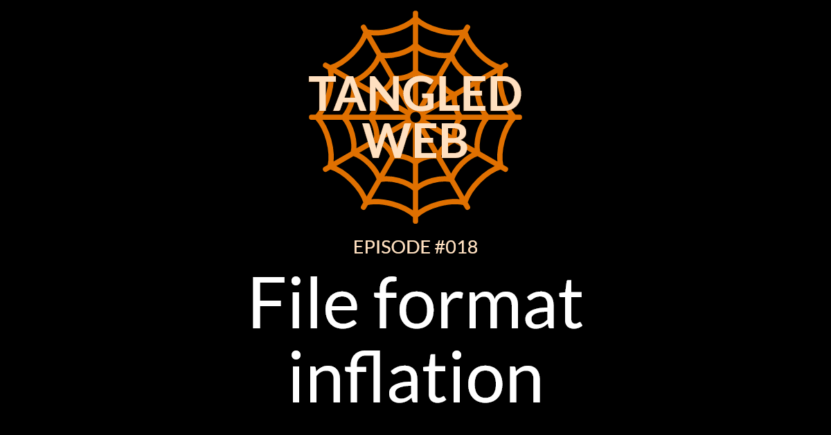 File format inflation